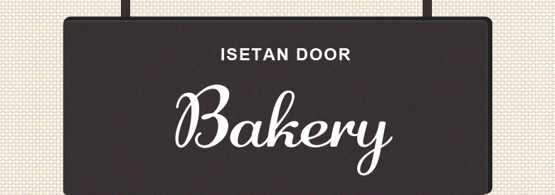 ISETAN DOOR Bakery